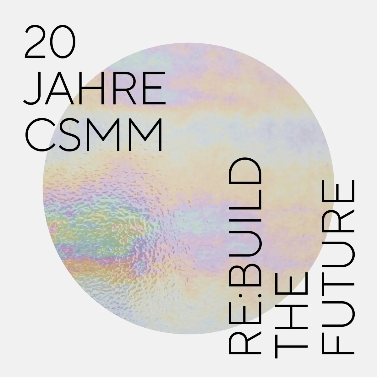 CSMM celebrates its 20th anniversary! | CSMM